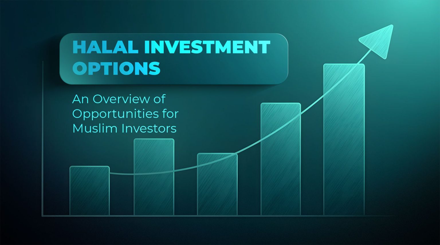 Halal Investment Options: A Comprehensive Guide | Equal Finance